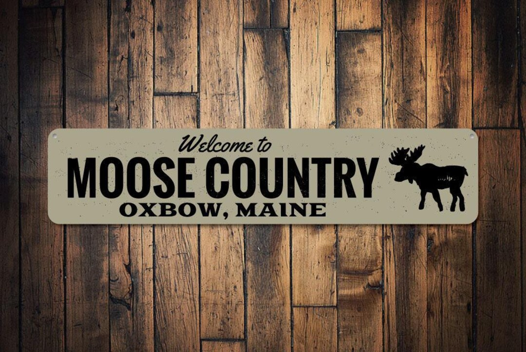 Moose Country Sign, Personalized Welcome Lodge Sign, Custom Moose ...