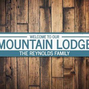 Welcome Mountain Lodge Sign Personalized Family Name Sign - Etsy