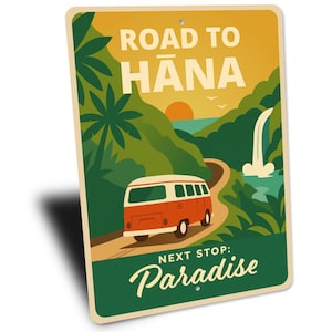 Road to Hana Sign, Next Stop Paradise, Hana Highway Sign, Hawaii Road ...