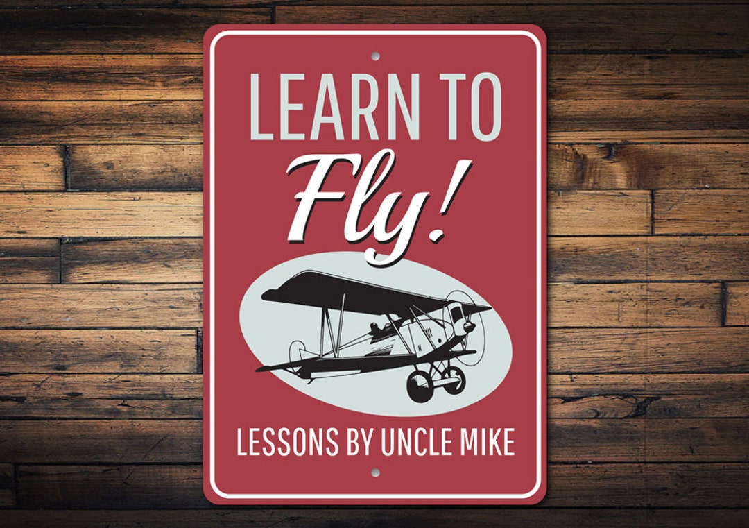 Learn to Fly Sign, Pilot Sign, Airplane Decor, Airplane Hangar Sign ...