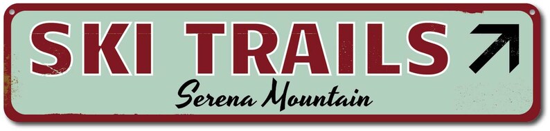 Ski Trails Sign Personalized Skiing Mountain Sign Ski Arrow | Etsy