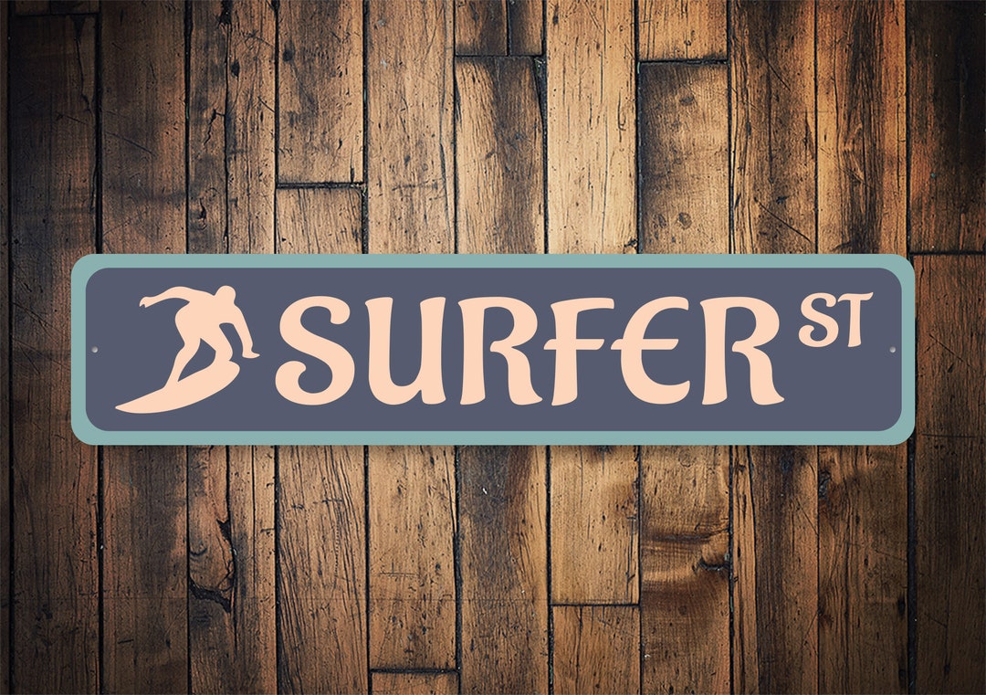 Surfing Area Decor, Surfer Street, Surfing Room Decor, Surf House Sign ...