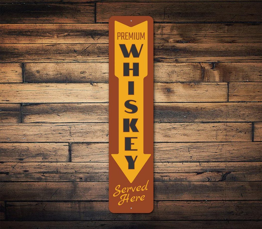Premium Whiskey Sign, Whiskey Bar, Sever Bar Sign, Beer Lover Decor ...
