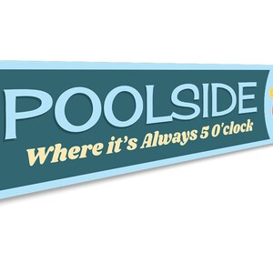 Poolside Sign, Pool 5 Oclock Sign, Drinking Pool Sign, Wall Decor, Fun ...
