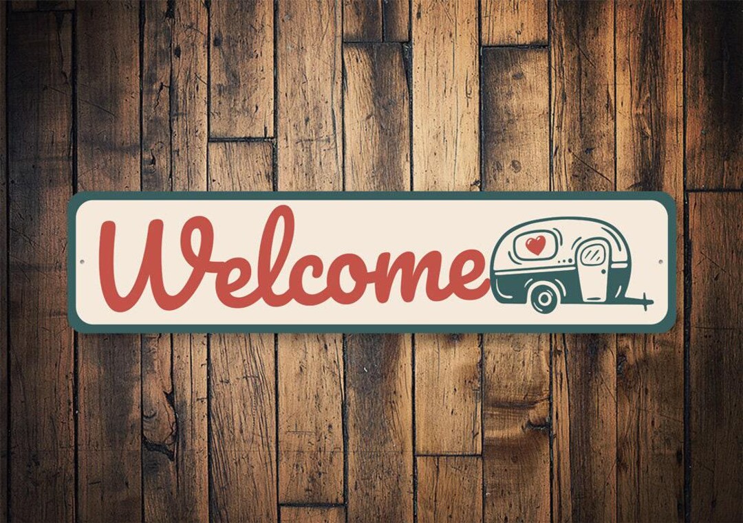 Welcome Camper Sign, Camper Sign, Camping Family, Camping Life, Camper ...