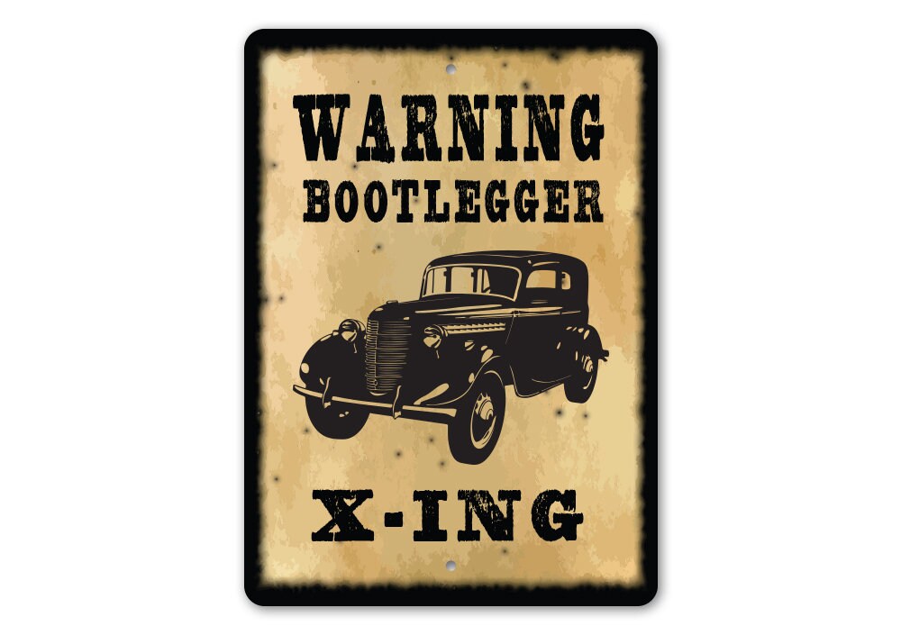 Bootlegger Crossin Sign Bootlegger Crossing Bootlegger Bar | Etsy