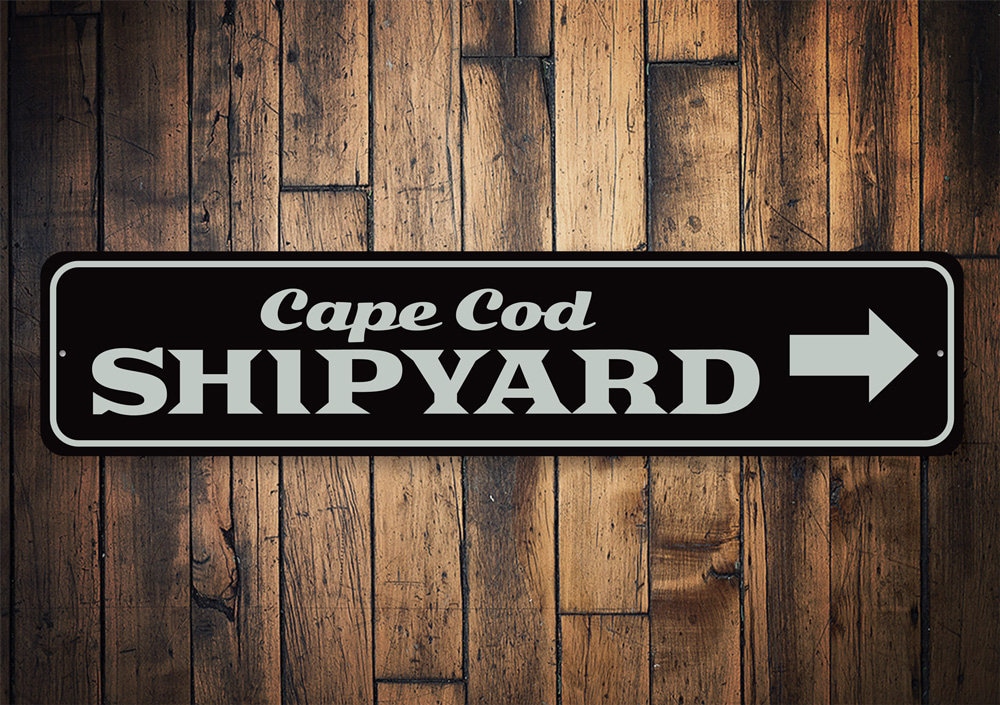 Cape Cod Shipyard Sign, Shipyard Sign, Cape Cod Decorations, Metal ...