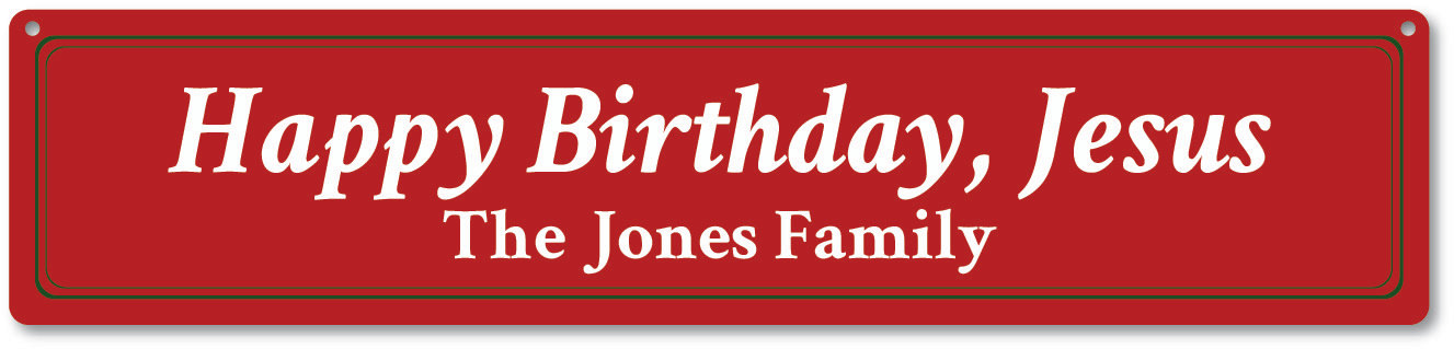 Happy Birthday Jesus Sign, Custom Happy Birthday Jesus Christmas Sign ...