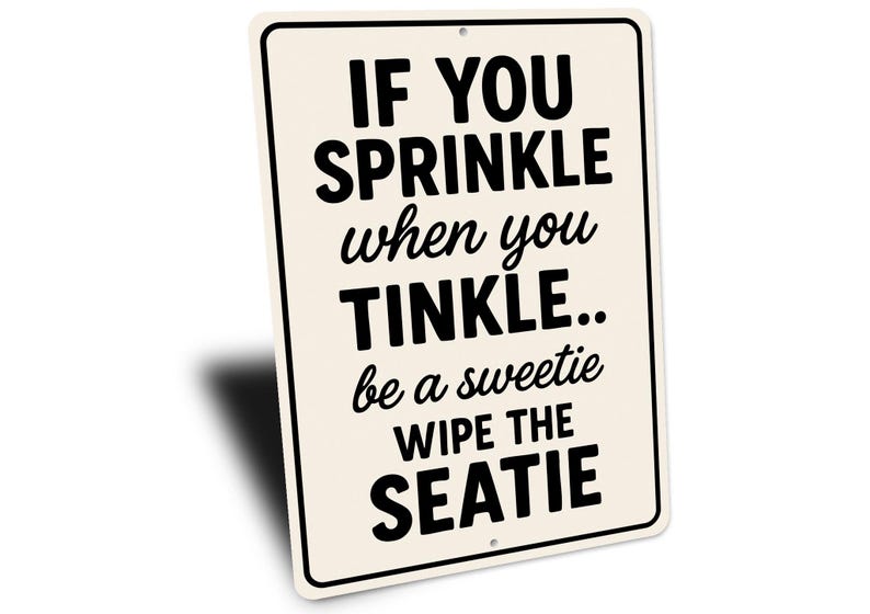 If You Sprinkle When You Tinkle Sign, Funny Bathroom Sign, Bathroom ...