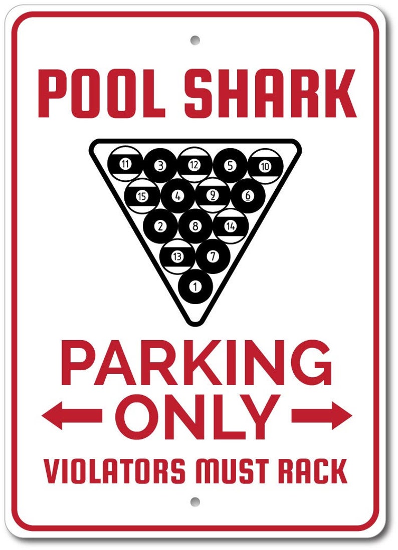 Pool Shark Sign Pool Shark Parking Sign Billiards Parking - Etsy