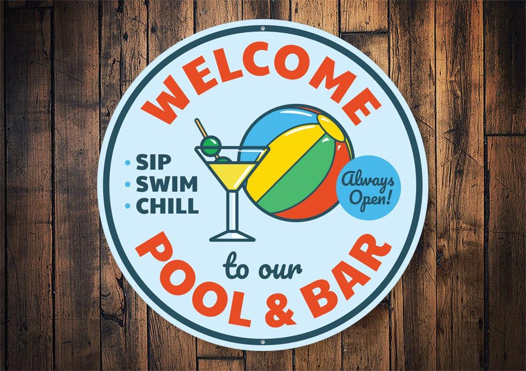 Pool and Bar Sign, Welcome to Our Pool, Pool Party Sign, Summer Pool ...