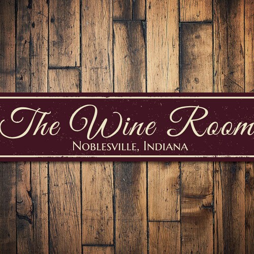 Wine Room Sign Gift for Wino Wine Bar Location Decor Custom - Etsy