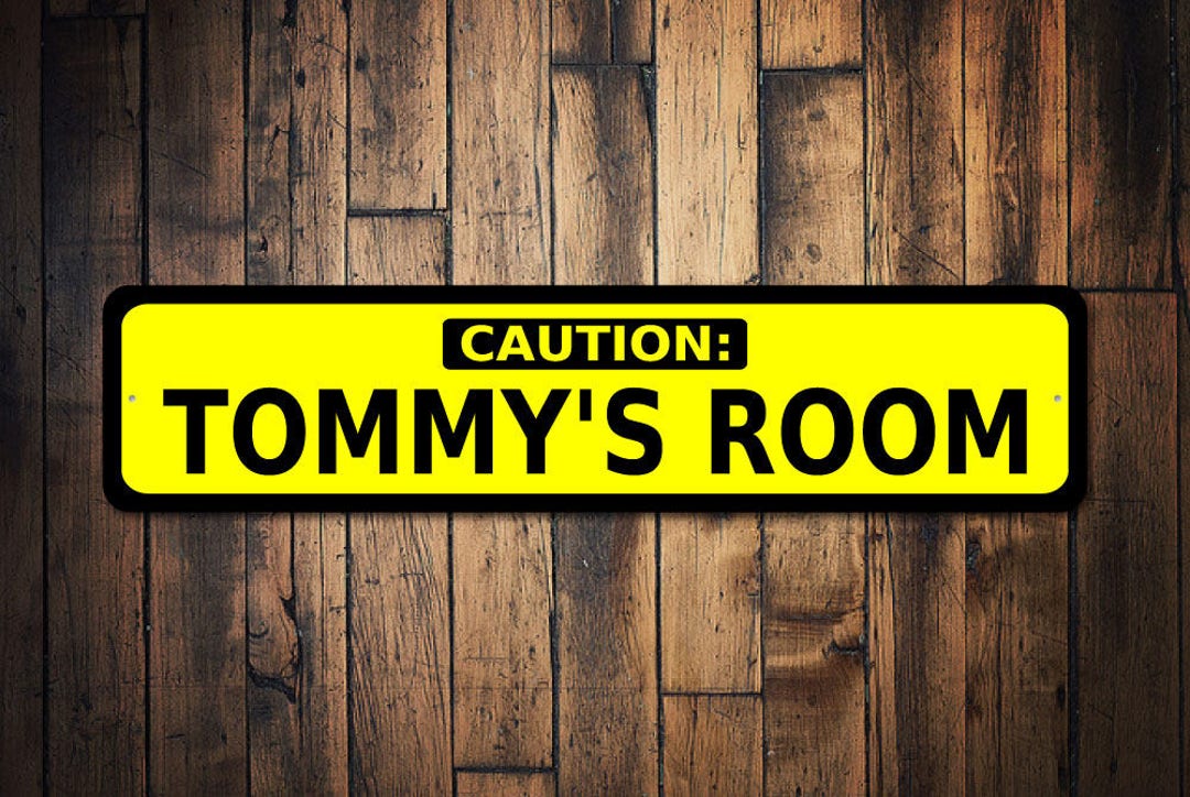 Caution Room Sign, Custom Kid Room Sign, Child Room Caution Sign ...