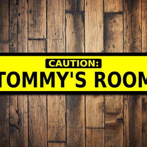 Caution Room Sign, Custom Kid Room Sign, Child Room Caution Sign ...