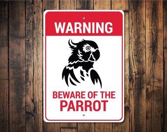 Parrot Warning Sign - Etsy