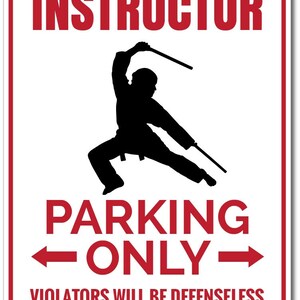 Instructor Parking Sign, Instructor Gift, Instructor Decor, Karate ...