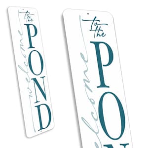 Welcome to the Pond Sign, Pond Welcome Sign, Pond Decorations, Pond ...