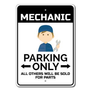 Mechanic Parking Sign, Mechanic Sign, Car Mechanic Gift for Handyman ...