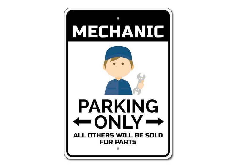 Mechanic Parking Sign Mechanic Sign Car Mechanic Gift for | Etsy