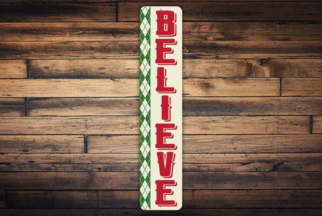 Believe Sign, Holiday Porch Sign, Believe Decor, Believe Gift ...