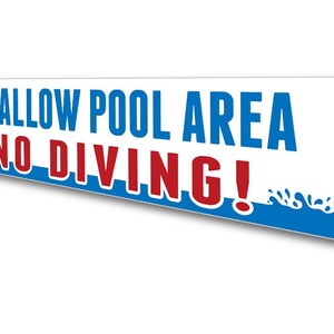 Shallow Pool Area Sign, Pool Caution Sign, No Diving Pool Sign, Pool ...