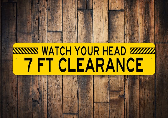 Watch Your Head Sign Max Height Sign Caution Height Limit - Etsy