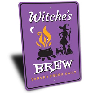 Witches Brew Sign, Witch Cooking Sign, Scary Witch Gift, Halloween Sign ...