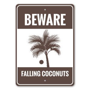 Palm Tree Signs, Palm Tree Sign, Falling Coconuts, Ocean Decor, Palm ...