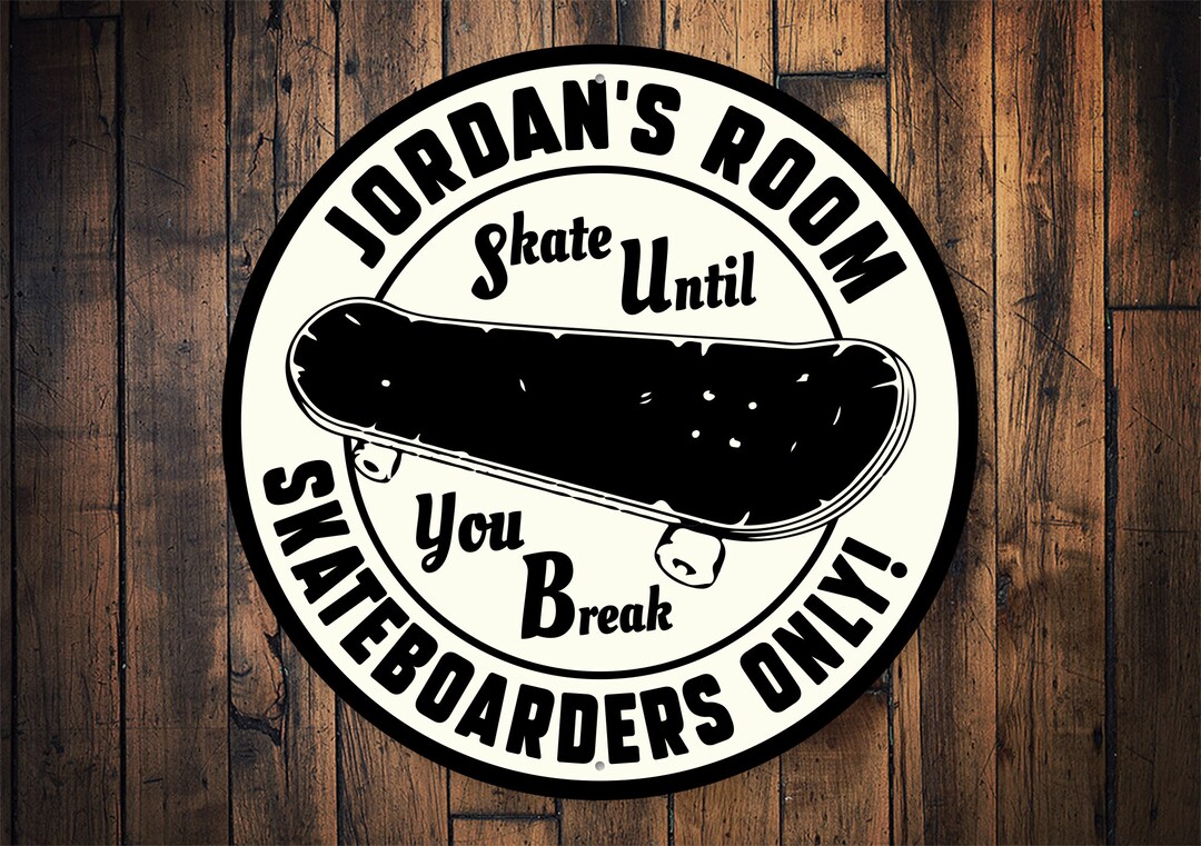 Skaters Only Sign Custom Skater Decor Skateboarding Life - Etsy