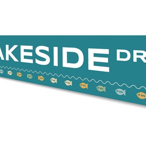 Lakeside Drive Sign, Custom Lakeside Sign, Lakeside Street Sign ...