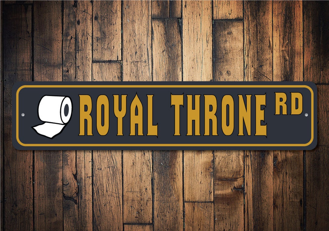 Royal Throne Sign, Bathroom Decor, Sign for Dad Bathroom, Bathroom Sign ...