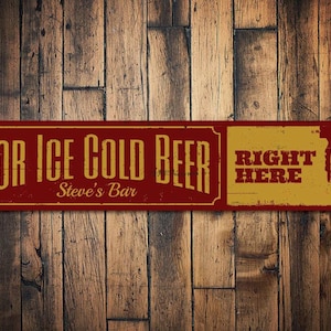 Beer Sign, Personalized Ice Cold Beer Right Here Hand Sign, Custom Bar ...