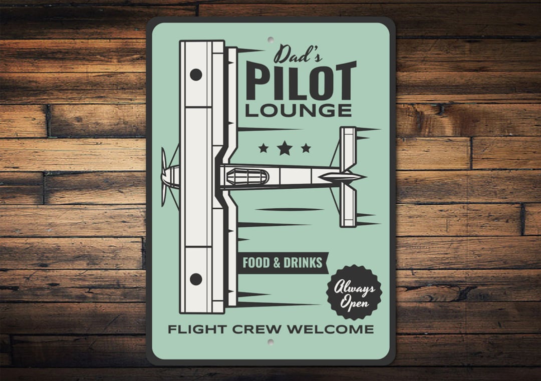 Pilot Lounge Sign, Custom Lounge Decor, Aviation Decor, Pilot Cave Sign ...