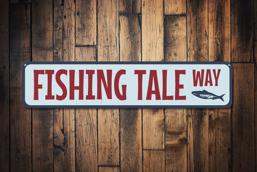 Fishing Tale Way Sign Custom Lake House Street Sign - Etsy