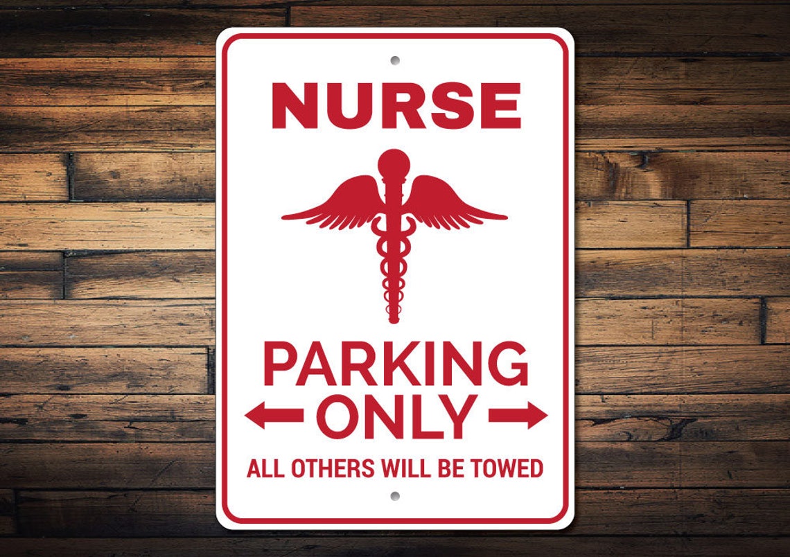 Nurse Parking Sign Nurse Gift Nurse Decor Nurse Sign | Etsy