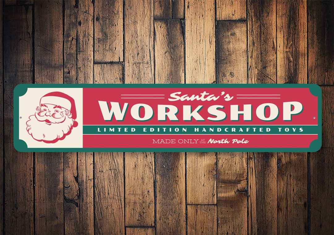 Santa's Workshop Sign, Christmas Workshop Decor, Quality Aluminum ...