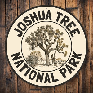 Joshua Tree Sign, Joshua Tree National Park, National Parks, Custom ...