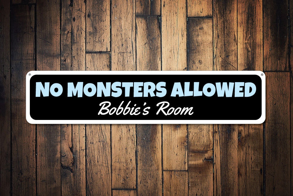 Monster Sign Custom No Monsters Allowed Sign Children Kid | Etsy