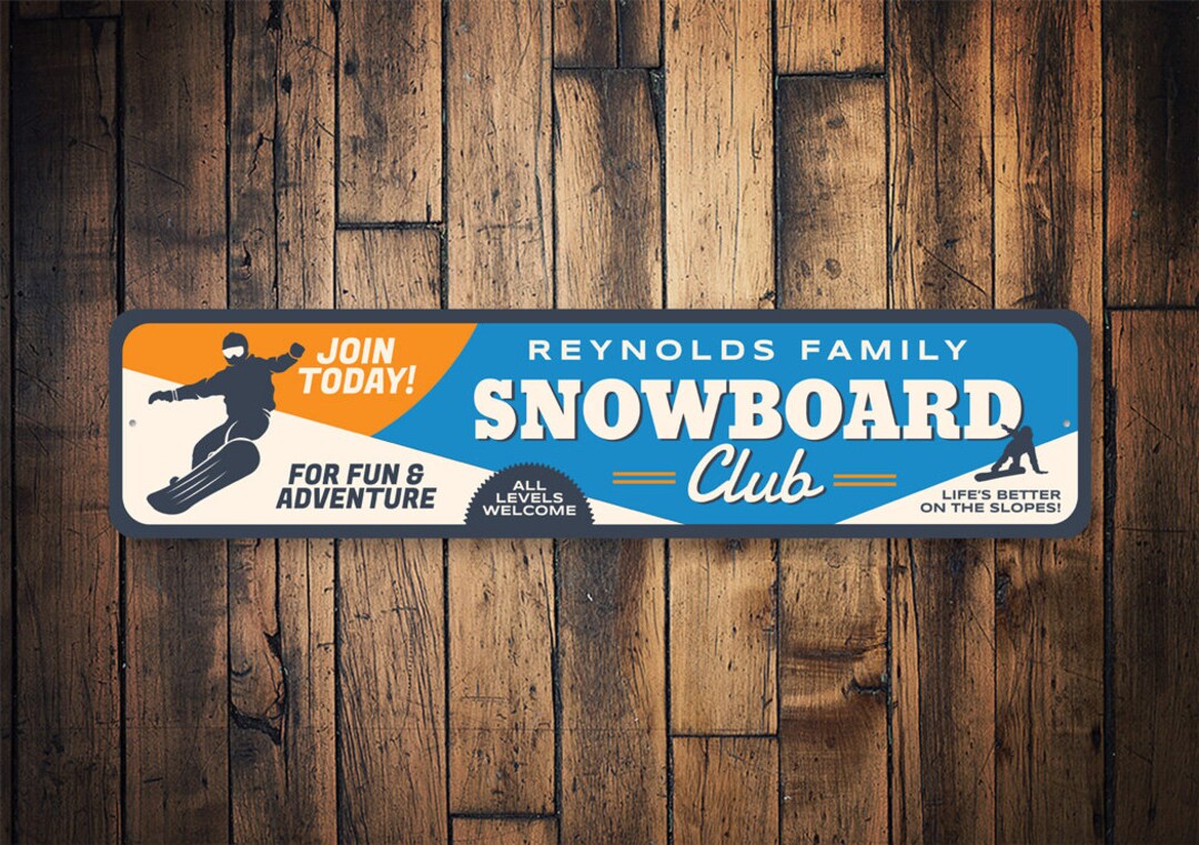 Custom Snowboard Club Sign, Family Snowboard, Snowboard Sign ...