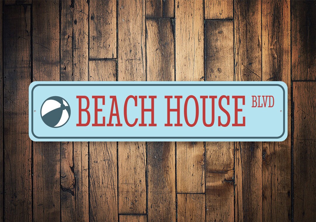 Beach House BLVD Sign, Custom Beach House Sign, Beach House Street Sign ...