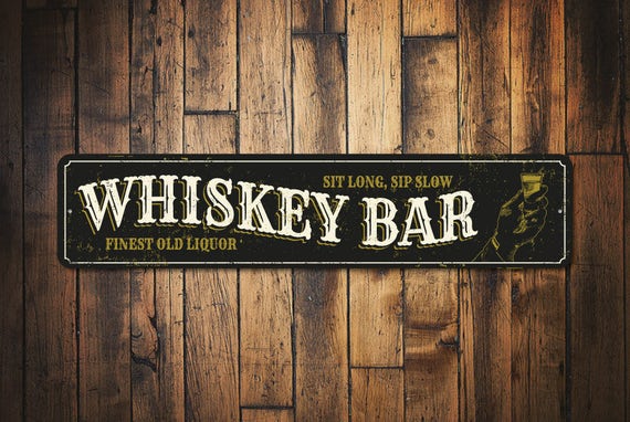 Whiskey Sign Whiskey Bar Sign Custom Whiskey Decor Whiskey - Etsy