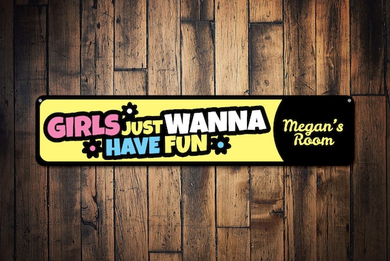 Girl Sign Personalized Kid's Room Sign Girls Just Wanna | Etsy