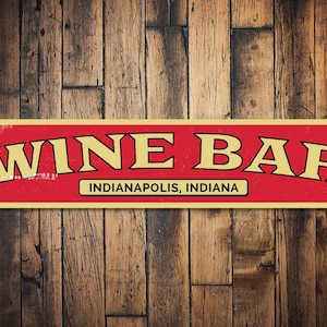 Wine Bar Sign, Personalized Bar Location Sign, Custom City State Bar ...