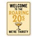Roaring 20s Sign, 1920s Welcome Sign, Retro Bar Decor, Speakeasy Decor ...