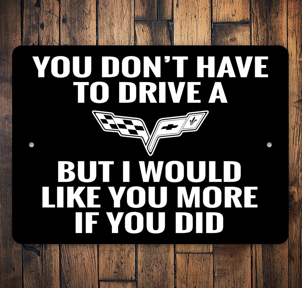 Corvette Humor Sign Funny Corvette Sign Corvette Garage - Etsy