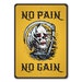 No Pain No Gain Sign No Pain Tattoo Sign Tats Tattoo Shop - Etsy