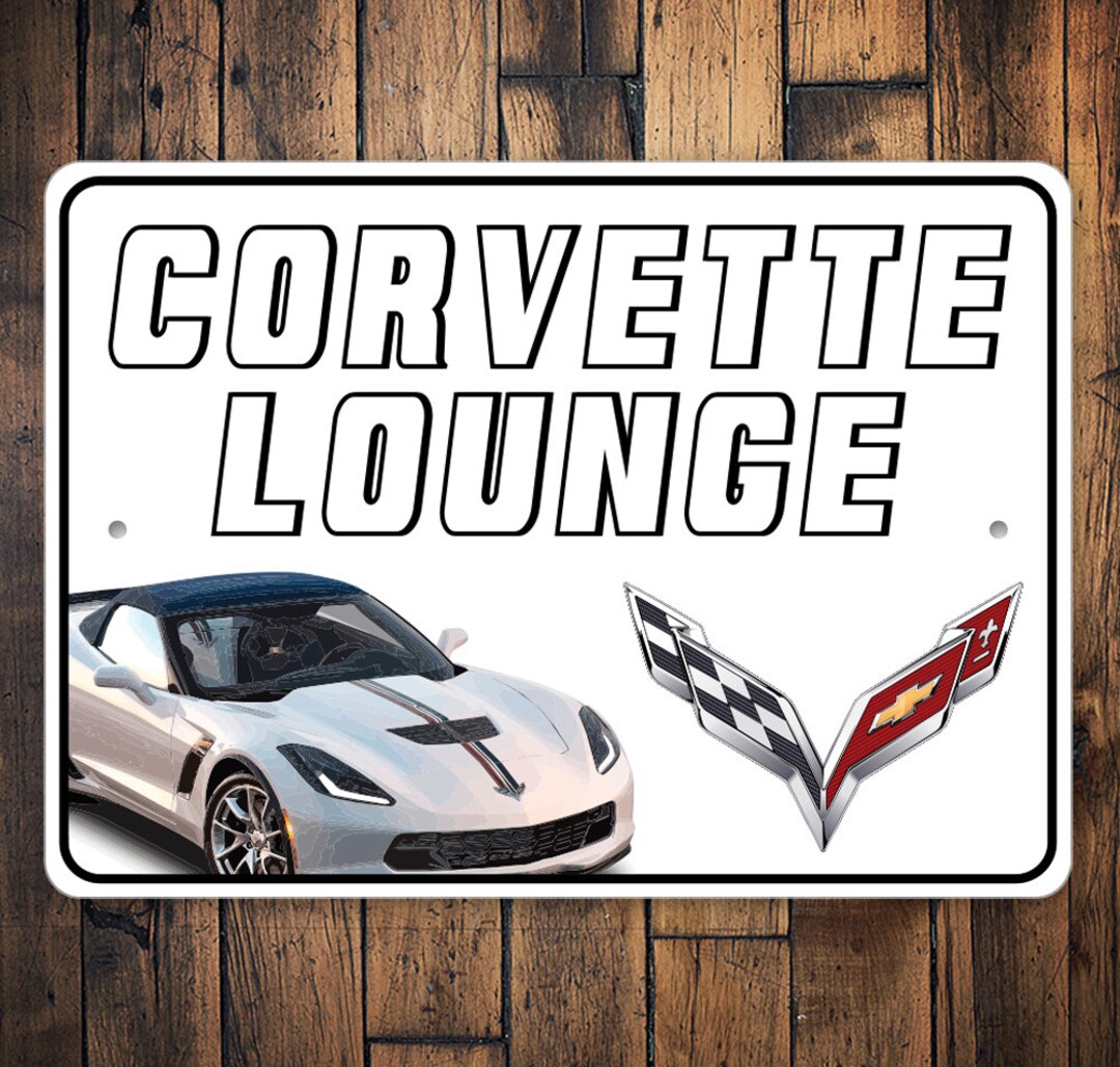 Corvette Lounge Sign, Corvette Sign, Gift for Corvette, Corvette Owner ...