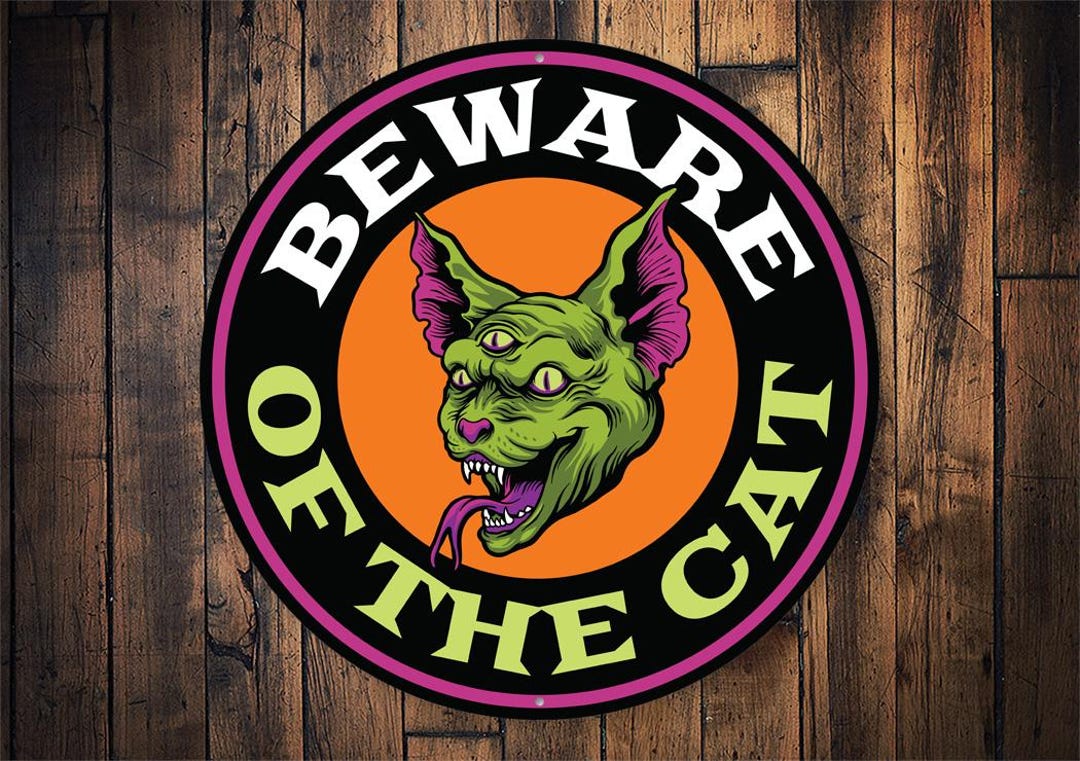 Beware of the Cat Metal Sign - Spooky Halloween Home Decor, Creepy Cat ...