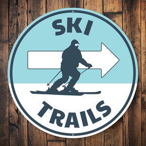 Ski Trails, Skiing Trail Sign, Ski Slope Sign, Skiing Slopes, Winter ...