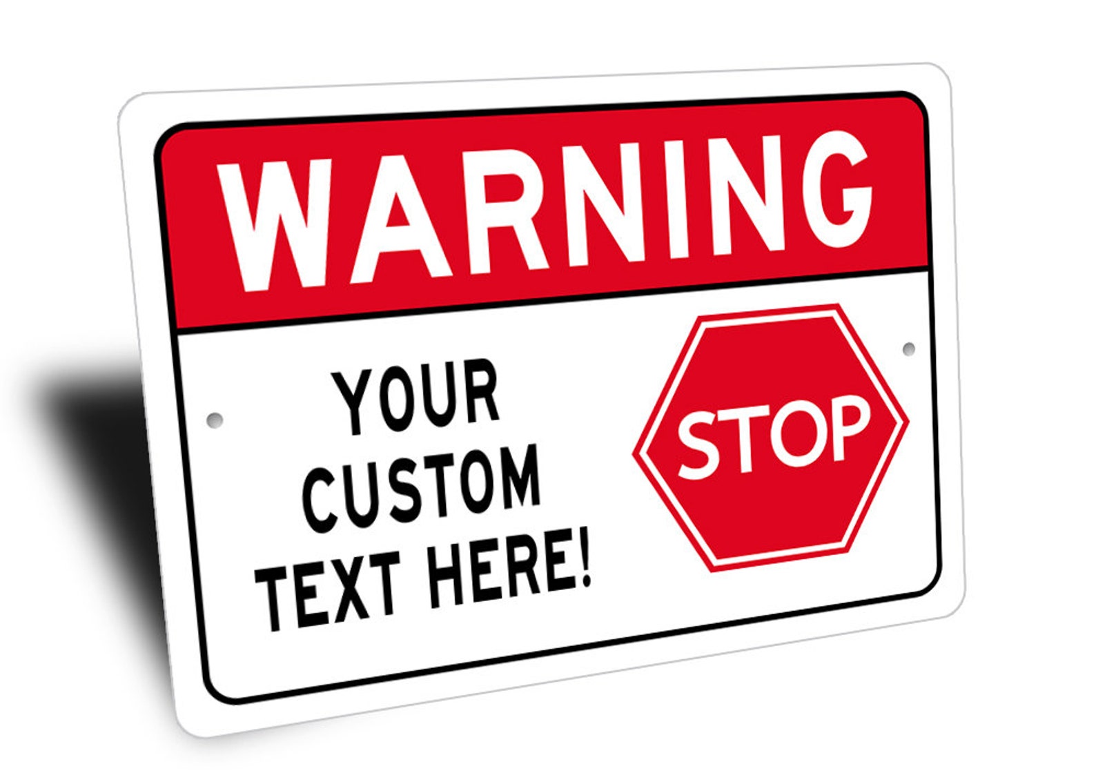 Strong Custom Stop Warning Sign Your Text Here Sign Custom - Etsy